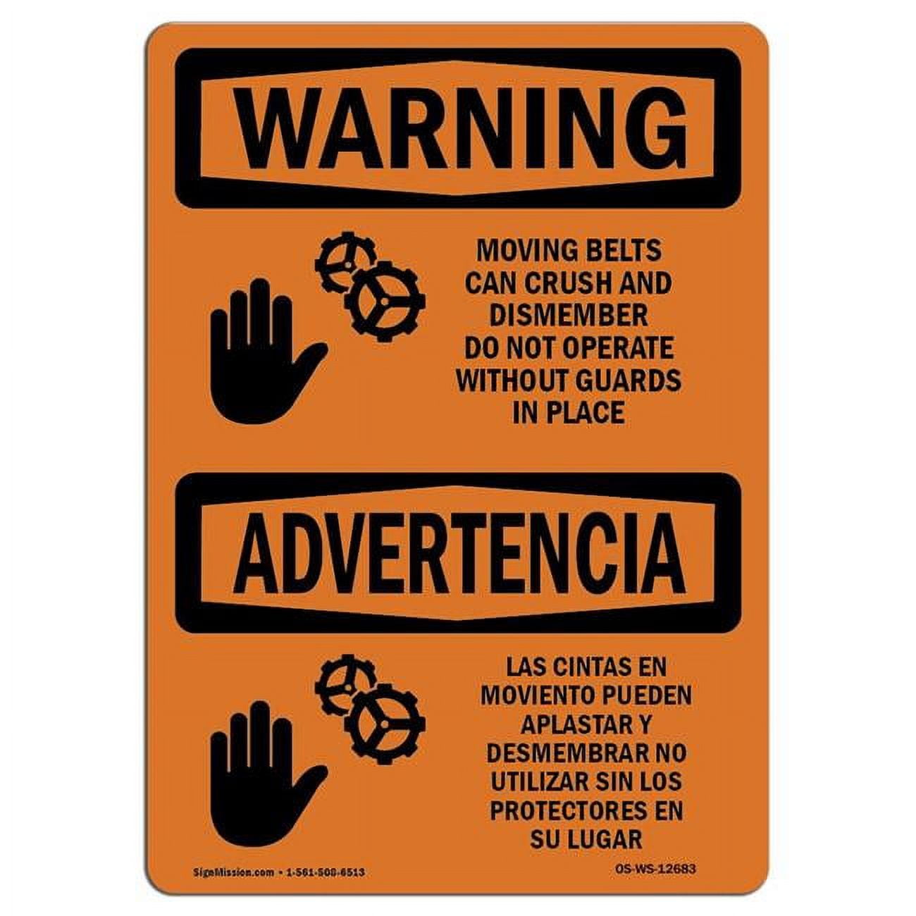 7 x 10 in. OSHA Warning Sign - Moving Belts Can Crush Bilingual ...