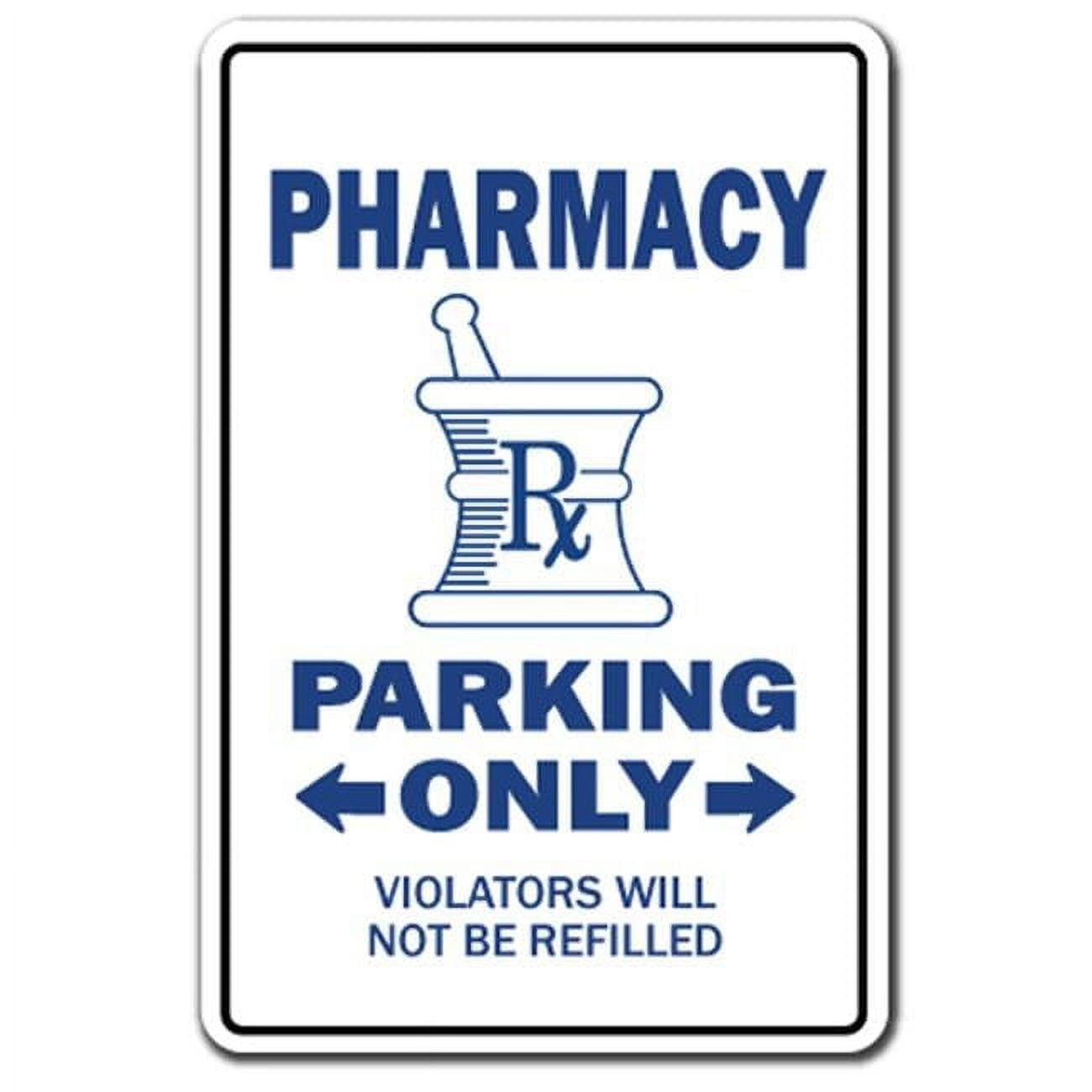 7 x 10 in. Pharmacy Parking Aluminum Sign - Pharmacist Druggist Drug ...