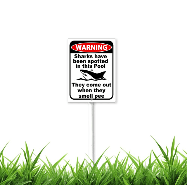 7 x 8.8 inch warning Sharks have been spotted in this Pool - They come ...