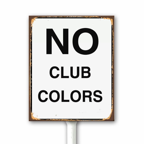 7"x8.8" Vintage Look Yard Signs No Club Colors Yard Sign With Stake ...