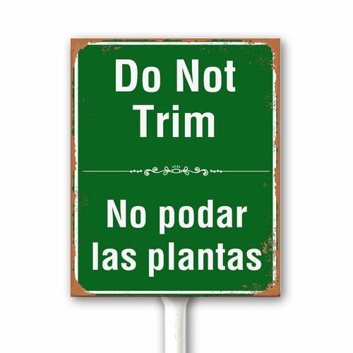 7"x8.8" Vintage Do Not Trim No Podar las Plantas Sign with Stake Metal ...
