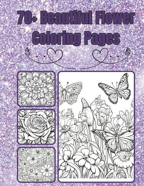 70+ Beautiful Flower Coloring Pages, (Paperback) - Walmart.com