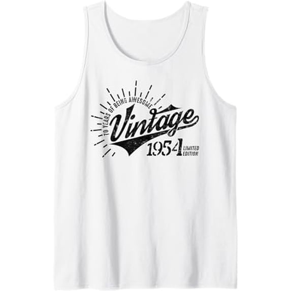 70 Year Old Gifts Vintage 1954 Limited Edition 70th Birthday Tank Top ...