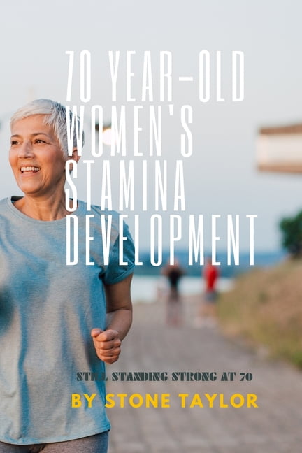 70 Year Old Women's Stamia Development - Walmart.com