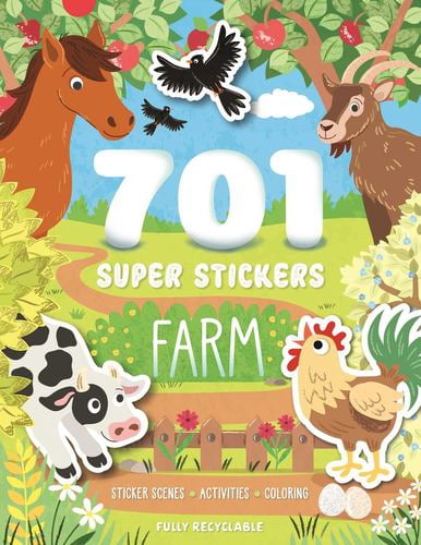 701 Super Stickers Farm: Fully Recyclable with Sticker Scenes, Coloring ...