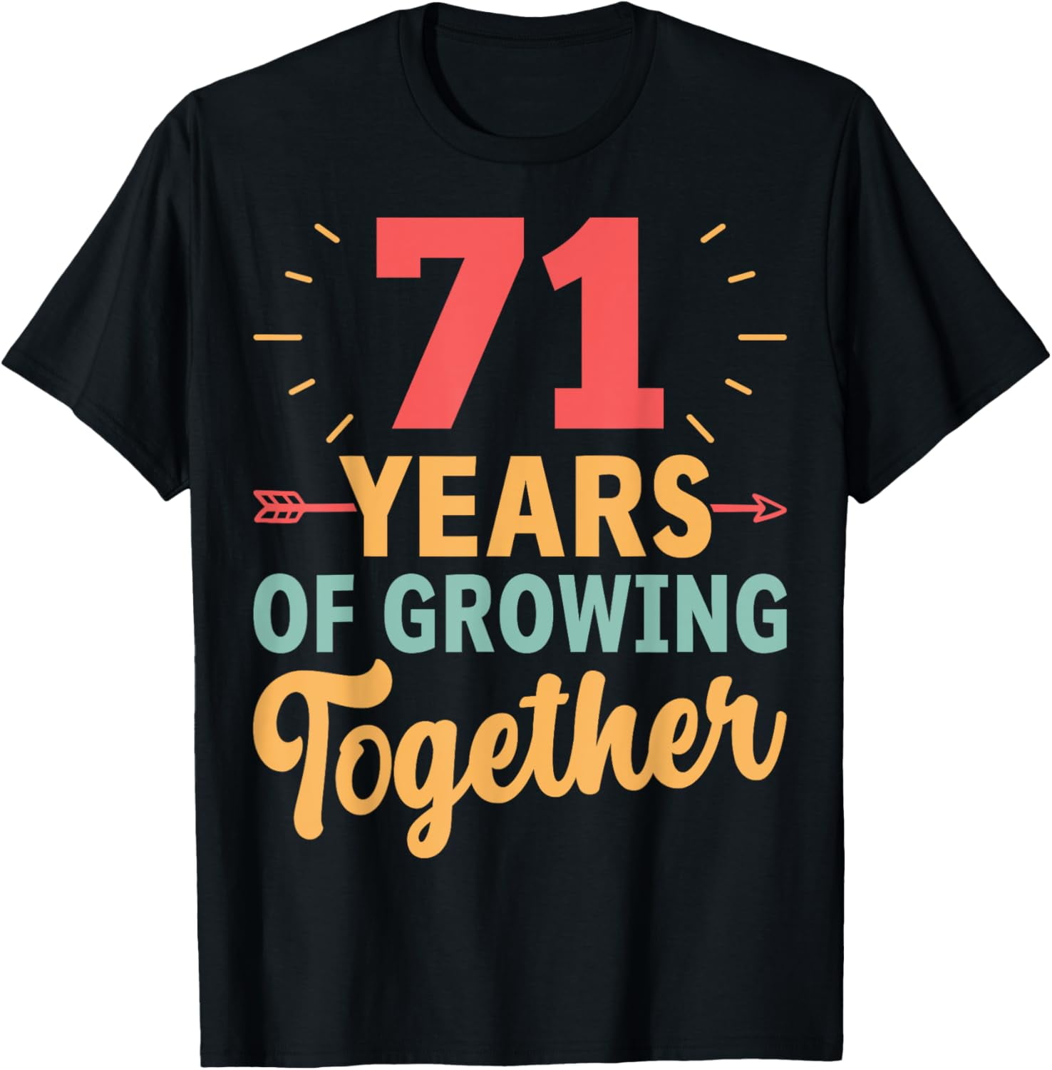 71 Years of Growing Together 71th Wedding Anniversary Couple T-Shirt100 ...