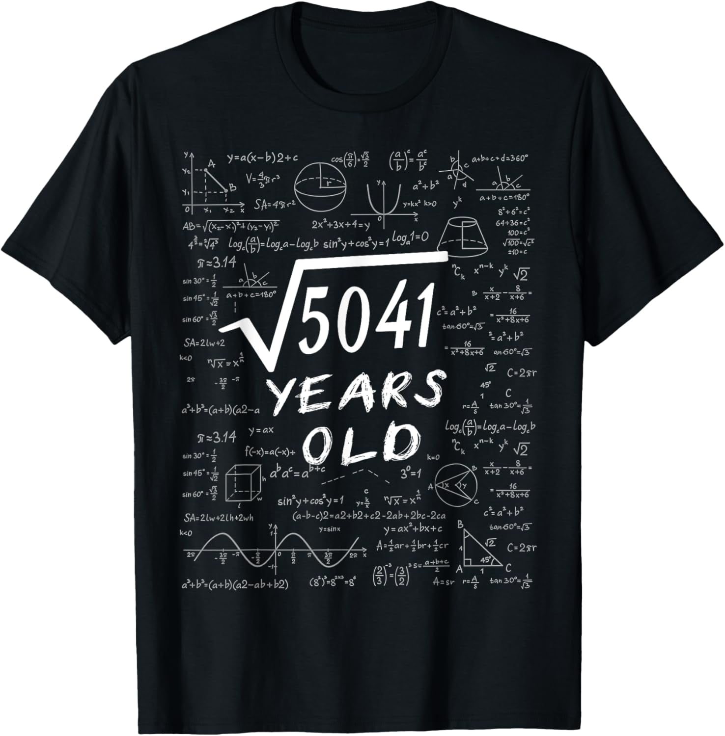 71st Birthday 71 Years Old Square Root of 5041 Math Lover T-Shirt ...