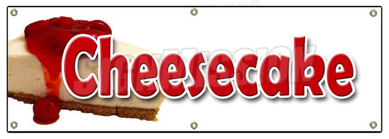 72" CHEESECAKE BANNER SIGN bakery crust cream cheese strawberry cake ...