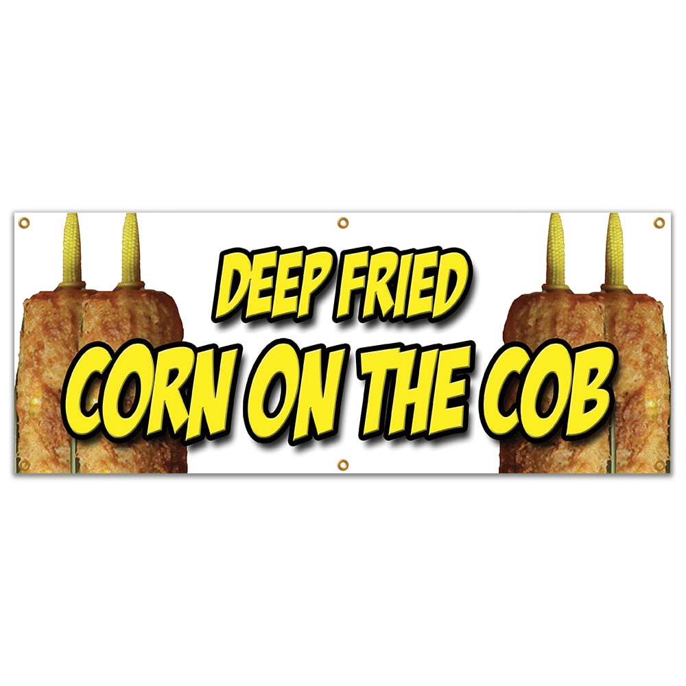 72" DEEP FRIED CORN ON THE COB BANNER SIGN on a stick snack cornmeal ...
