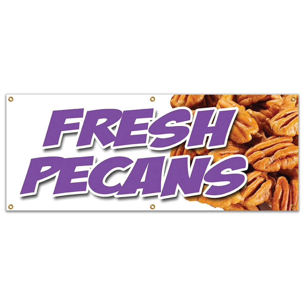 72" FRESH PECANS BANNER SIGN nuts southern georgia shelled gifts ...