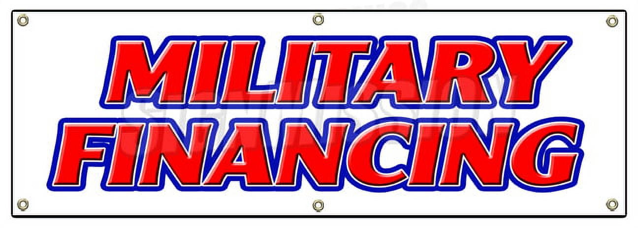 72 Military Financing Banner Sign Army Navy Marines Air Force Finance