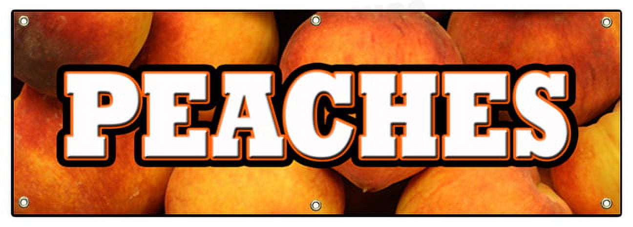 72" PEACHES BANNER SIGN peach fruit stand market new signs - Walmart.com