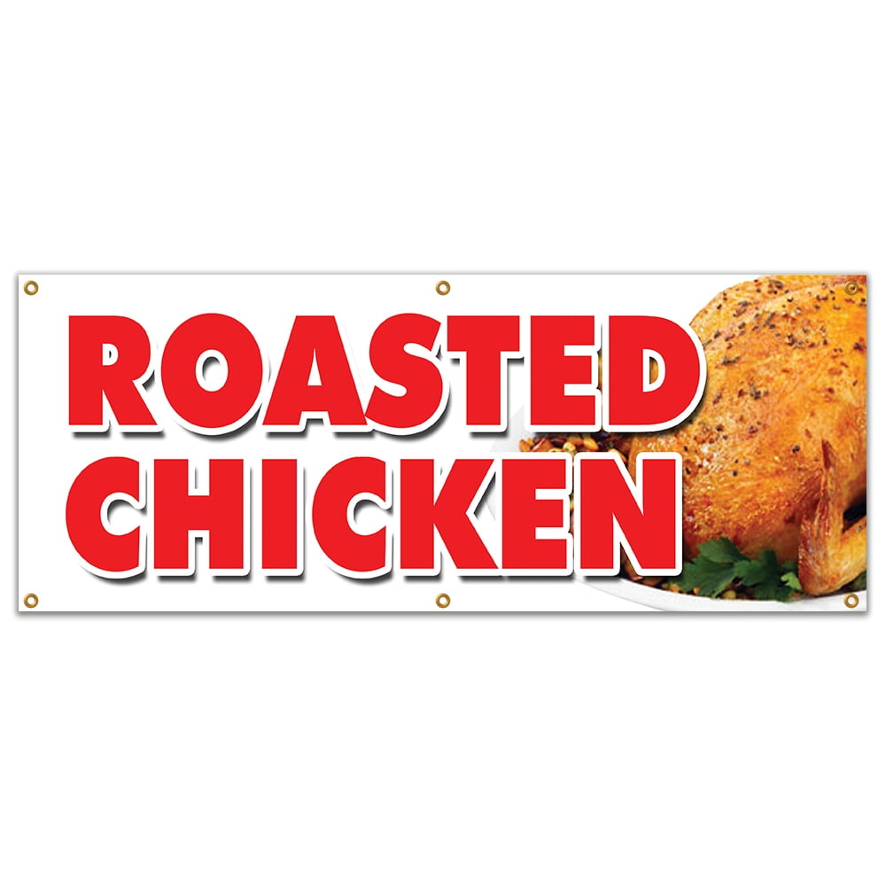 72" ROASTED CHICKEN BANNER SIGN dinner take out carry restaurant food ...