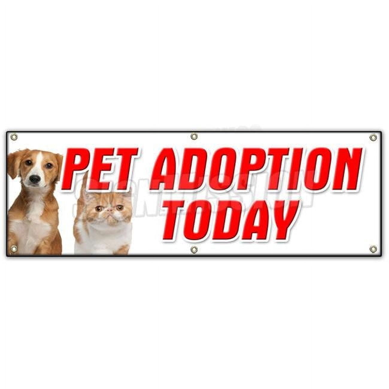 72 in. Pet Adoption Today Banner Sign - Dogs Cats Free Vaccinated ...