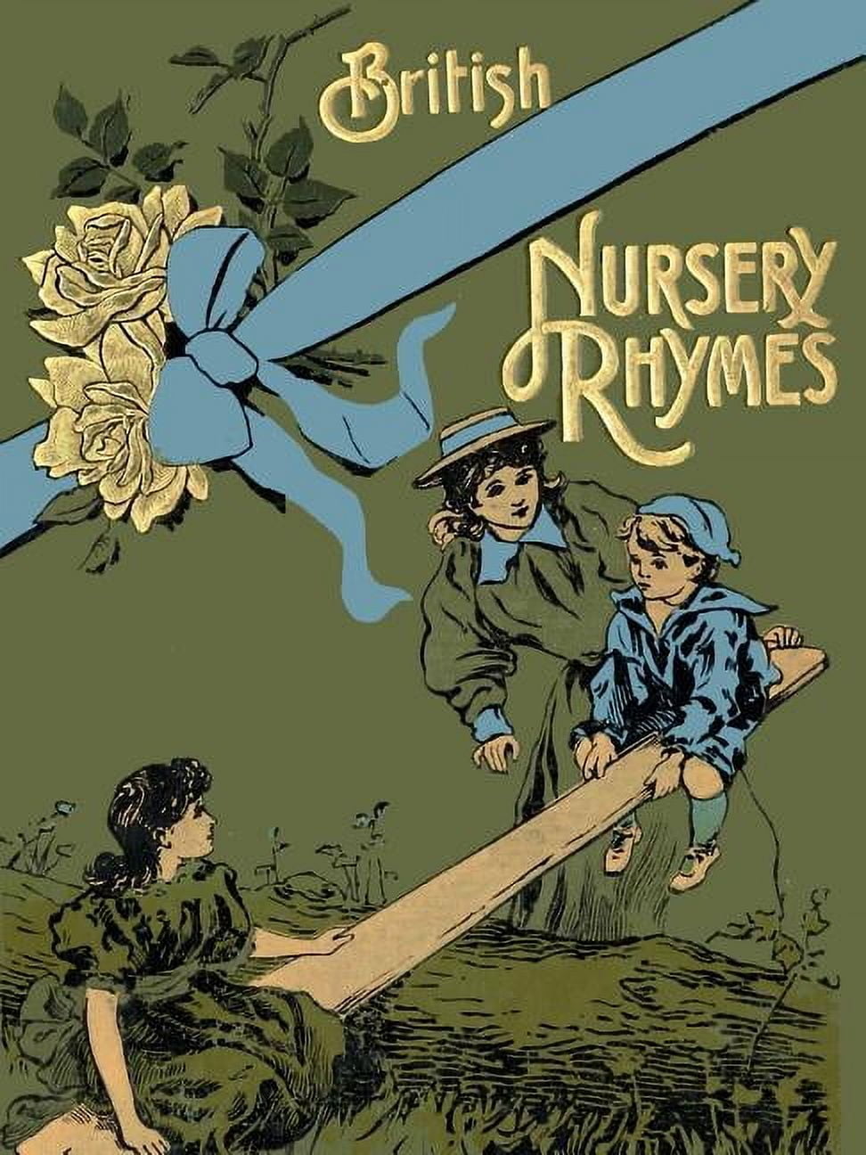 75 British Nursery Rhymes (And A Collection Of Old Jingles) With ...