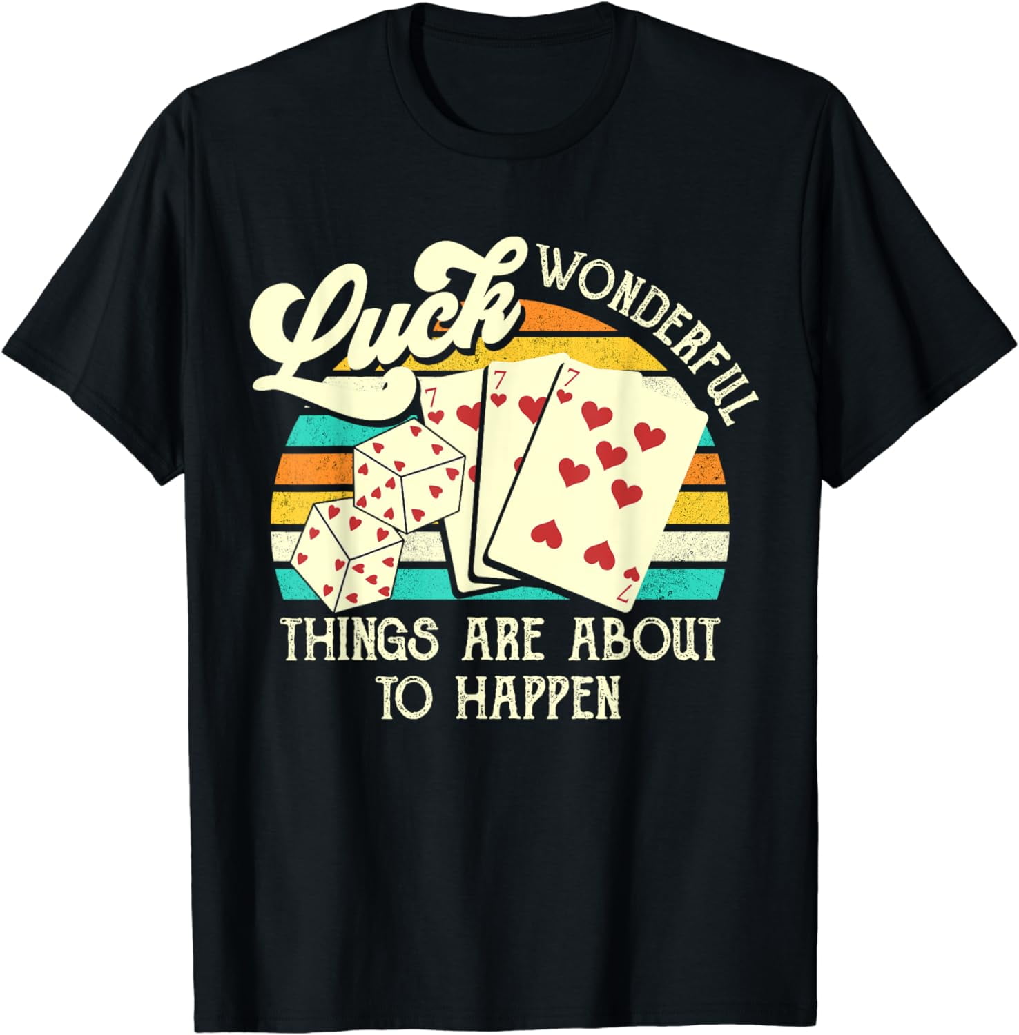 777 Angel Number Luck Wonderful Things Are About To Happen T-Shirt ...