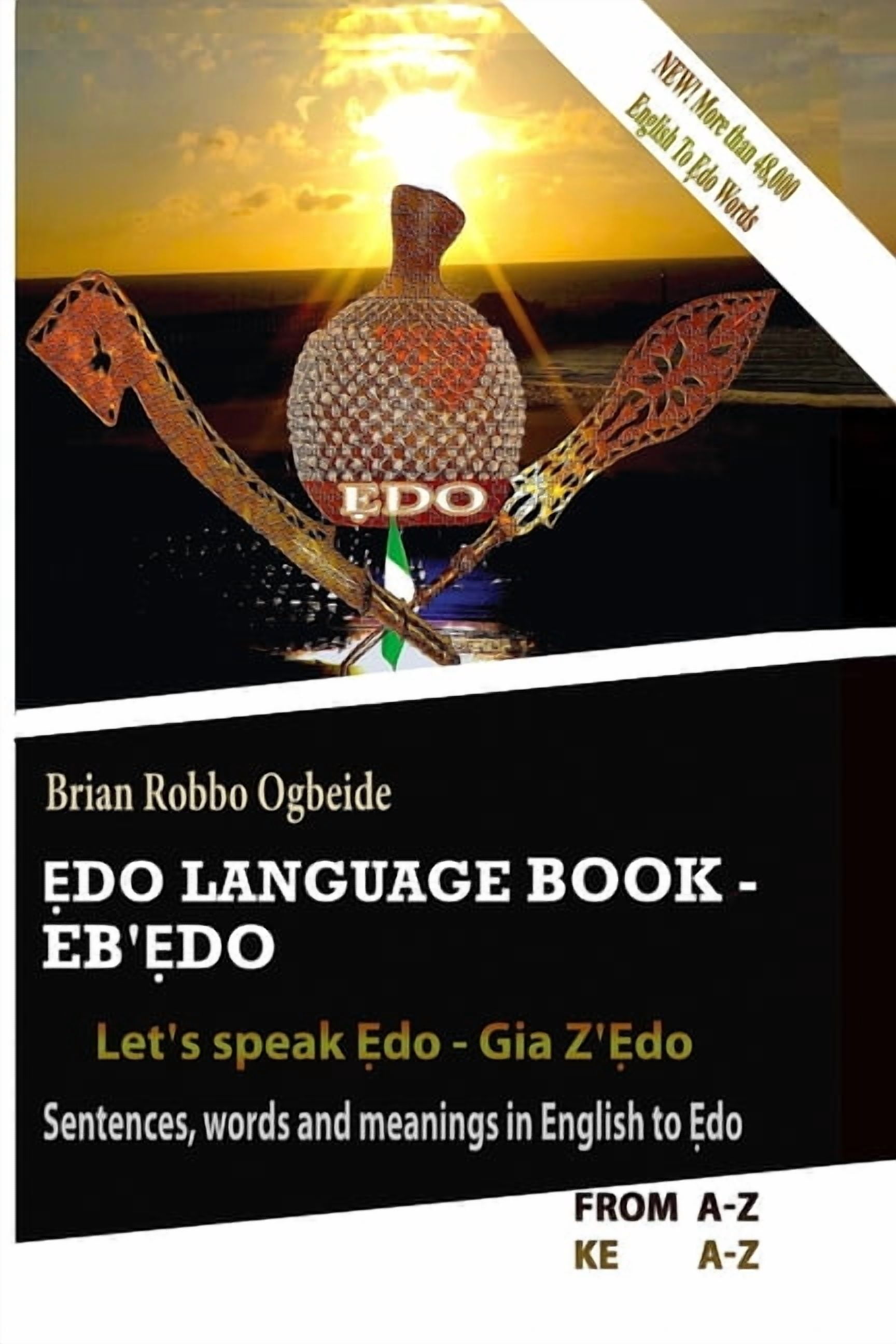 Ẹdo Language Book - Eb'&a Ẹdo Language Book - Eb'Ẹdo: Sentences, words ...