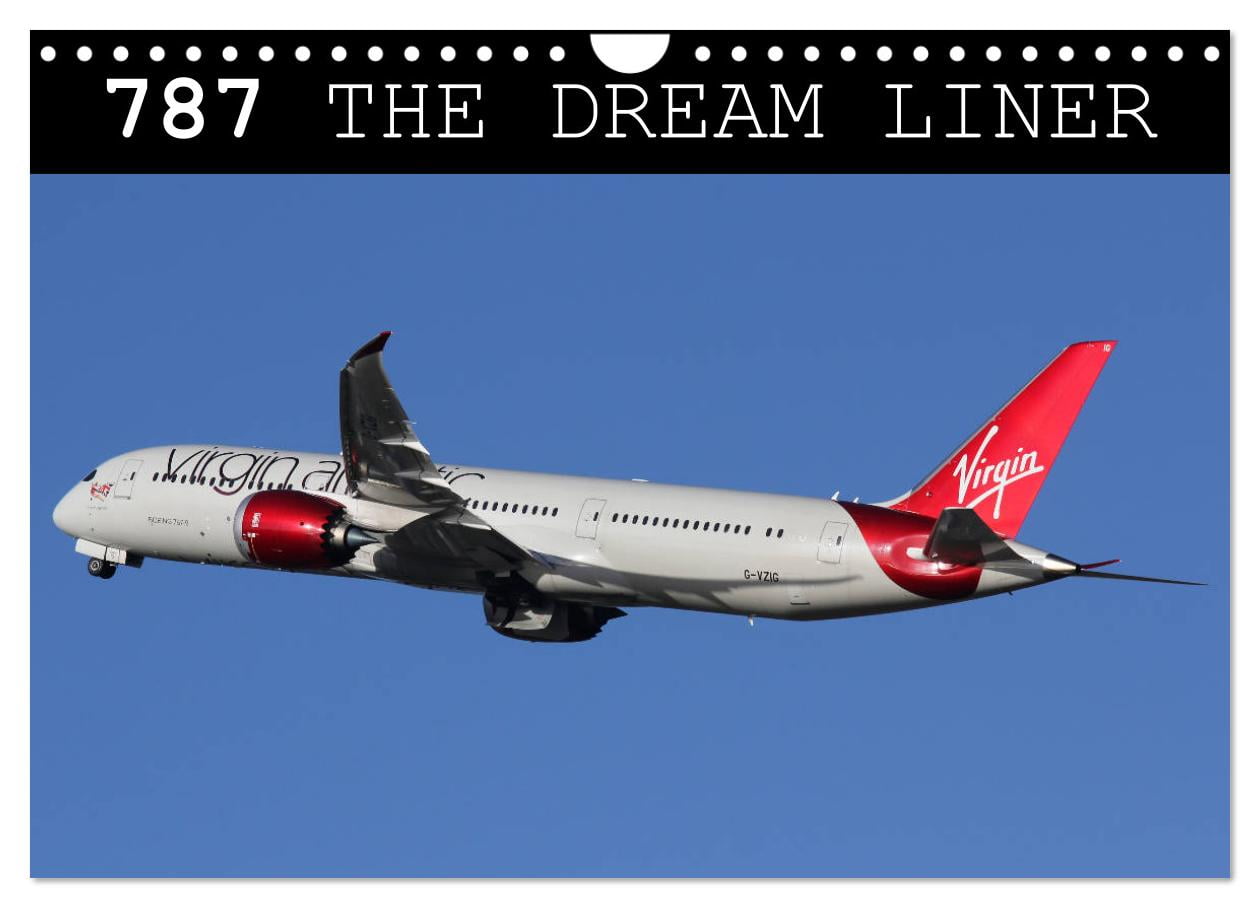 787 - The Dream Liner (Wall Calendar 2026 DIN A4 Landscape), CALVENDO ...