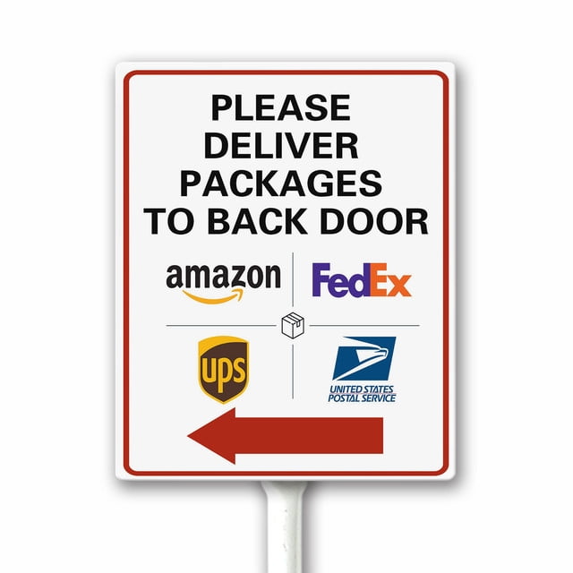 7X8.8 Inches Please Deliver All Packages to Back Door Left Arrow ...