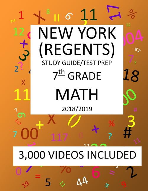 7th Grade NEW YORK REGENTS, MATH, Test Prep: 2019: 7th Grade NEW YORK ...