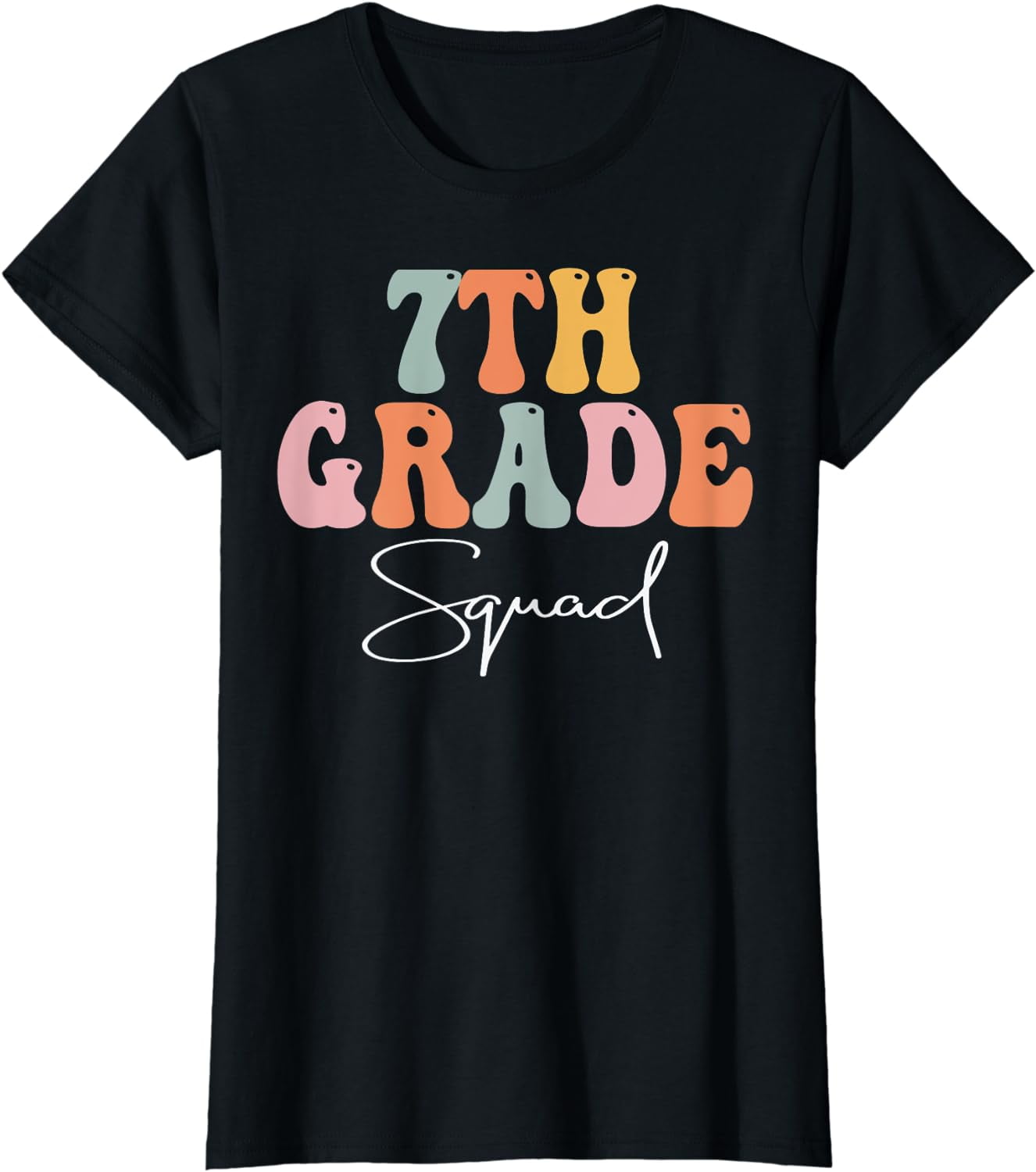 7th Grade Squad Retro Groovy Women Happy First Day Of School T-Shirt ...