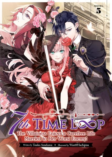 Pre-Owned 7th Time Loop: The Villainess Enjoys a C 7th Time Loop: The Villainess Enjoys a ...