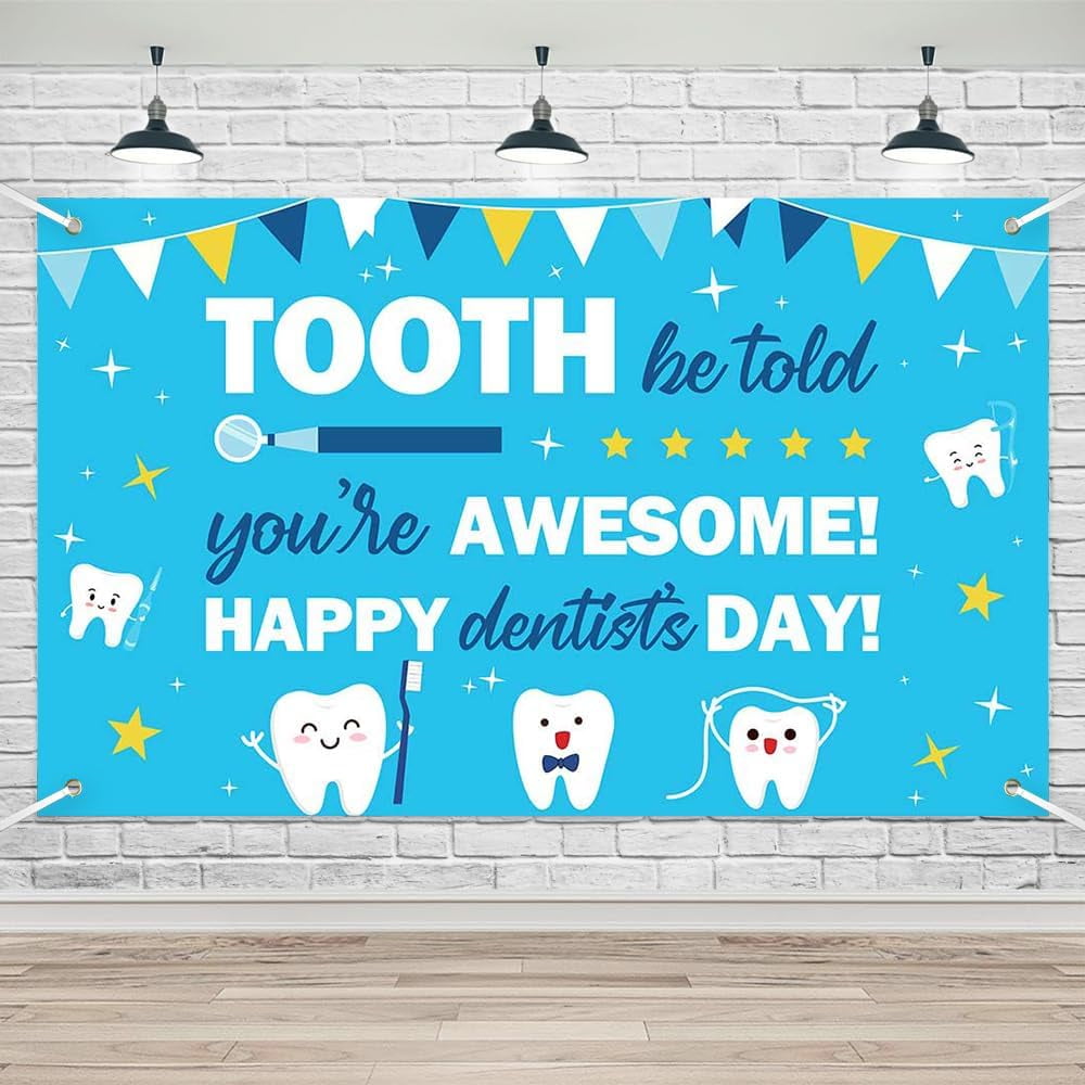 7x5Ft Happy Dentist's Day Banner - Tooth Be Told, You are Awesome Dentist Appreciation ...