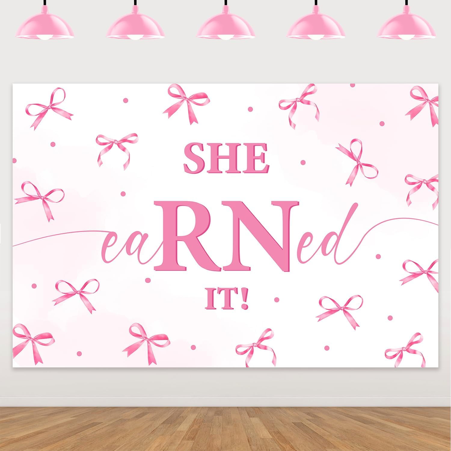 7x5Ft Nurse Graduation Backdrop Pink Bow She Earned It Graduates ...