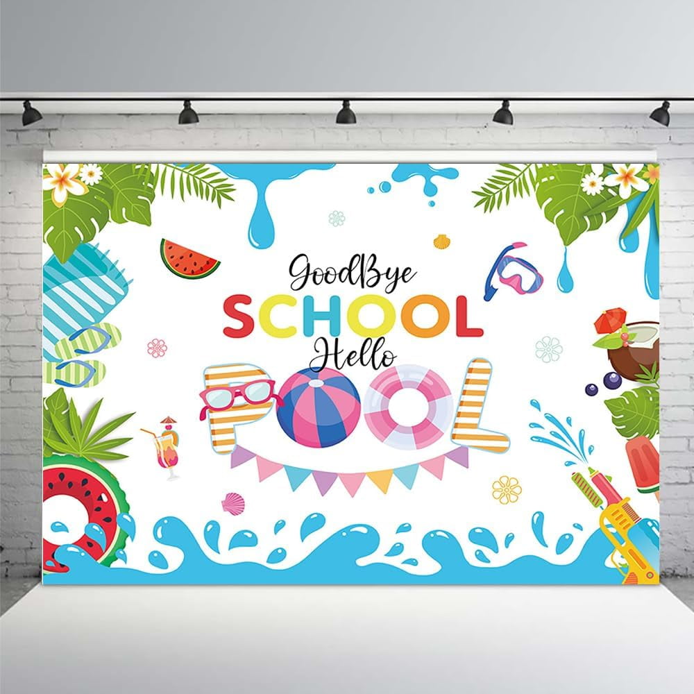 7x5ft Beautiful Goodbye School Hello Pool Backdrop for Kids End of ...