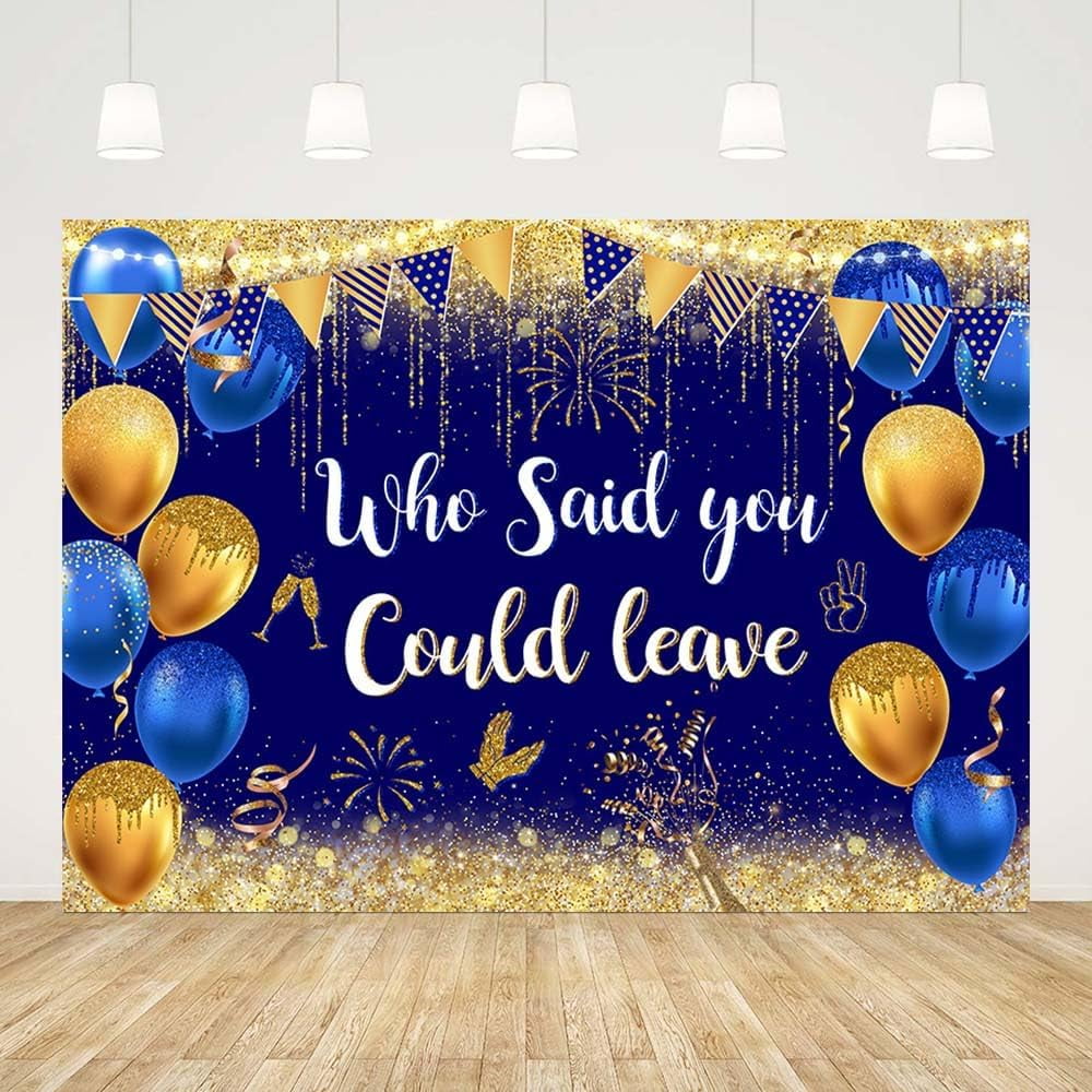 7x5ft Who Said You Could Leave Backdrop Photography We Will Miss You ...