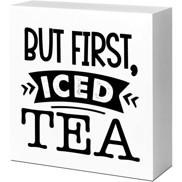 7x7 inch But First Iced Tea Wood Box Sign Desk Decor wooden box sign ...
