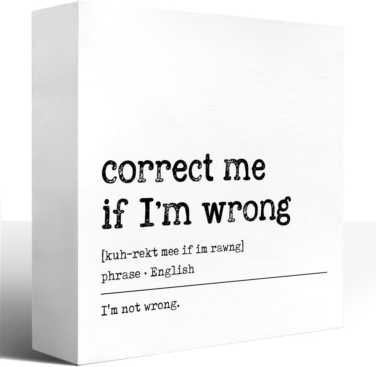 7x7 inch Funny Office Wooden Box Sign,Humor Office Desk Decor,Correct ...