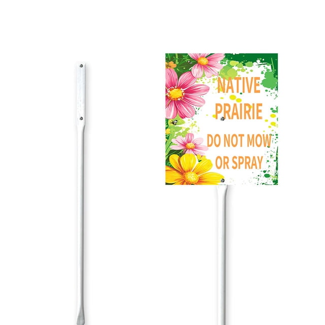 7x8.8 IN Native Prairie Do Not Mow Or Spray Signwith Stakes,No Mow May ...