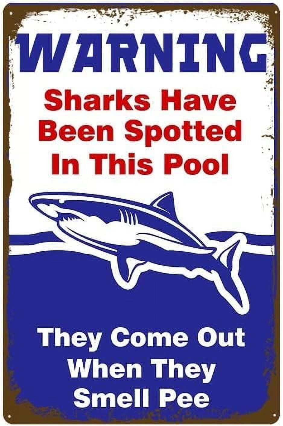 8"×12" Retro Vintage Swimming Pool Sign, Sharks Have Been Spotted in ...
