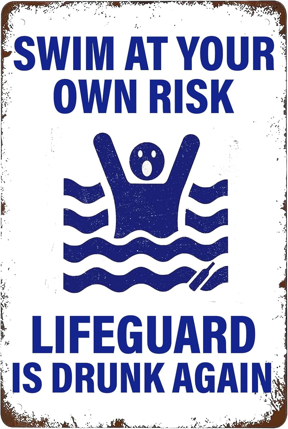 8"×12" Swimming Pool Warning Signs,Swim At Your Own Risk Lifeguard Is ...