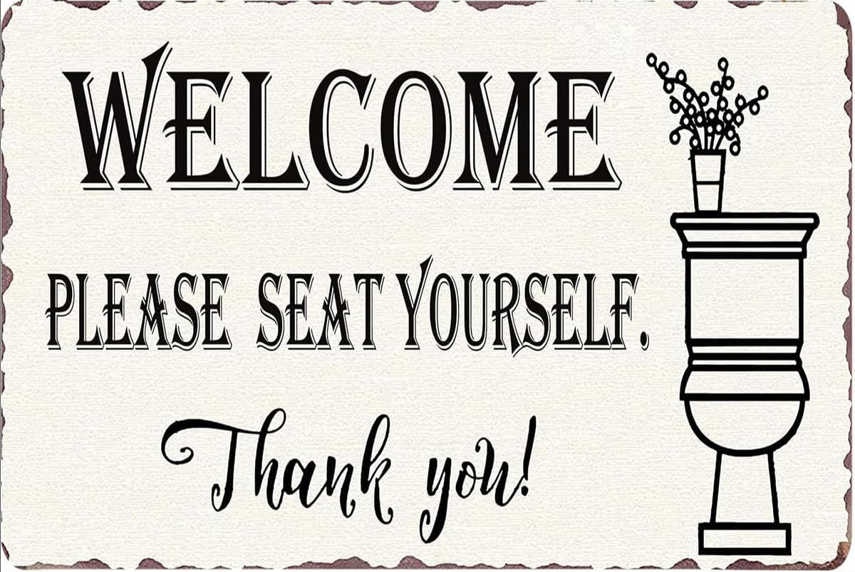 8"×12" Welcome Please Seat Yourself Vintage Farmhouse Toilet Washroom ...