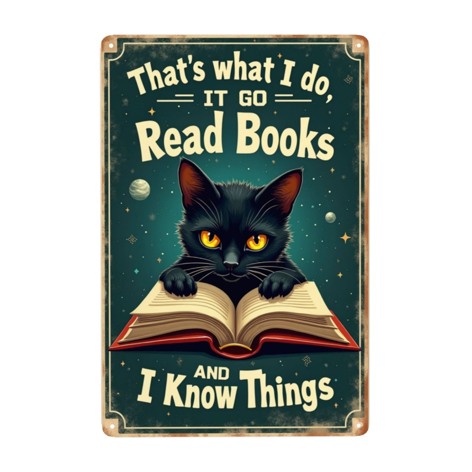 8×12 inch Cat Retro Metal Signs That's What I Do I Read Books Kitchen ...