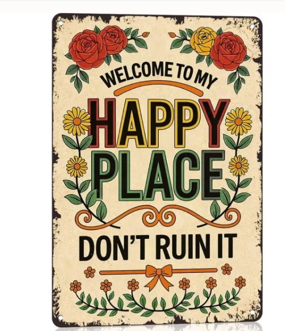 8*12in Floral Metal Tin Sign, Welcome To My Happy Place Wall Decor ...