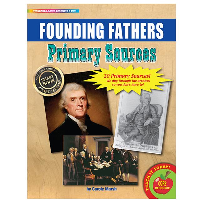 8.5 x 11 in. Founding Fathers Primary Sources Pack - Walmart.com