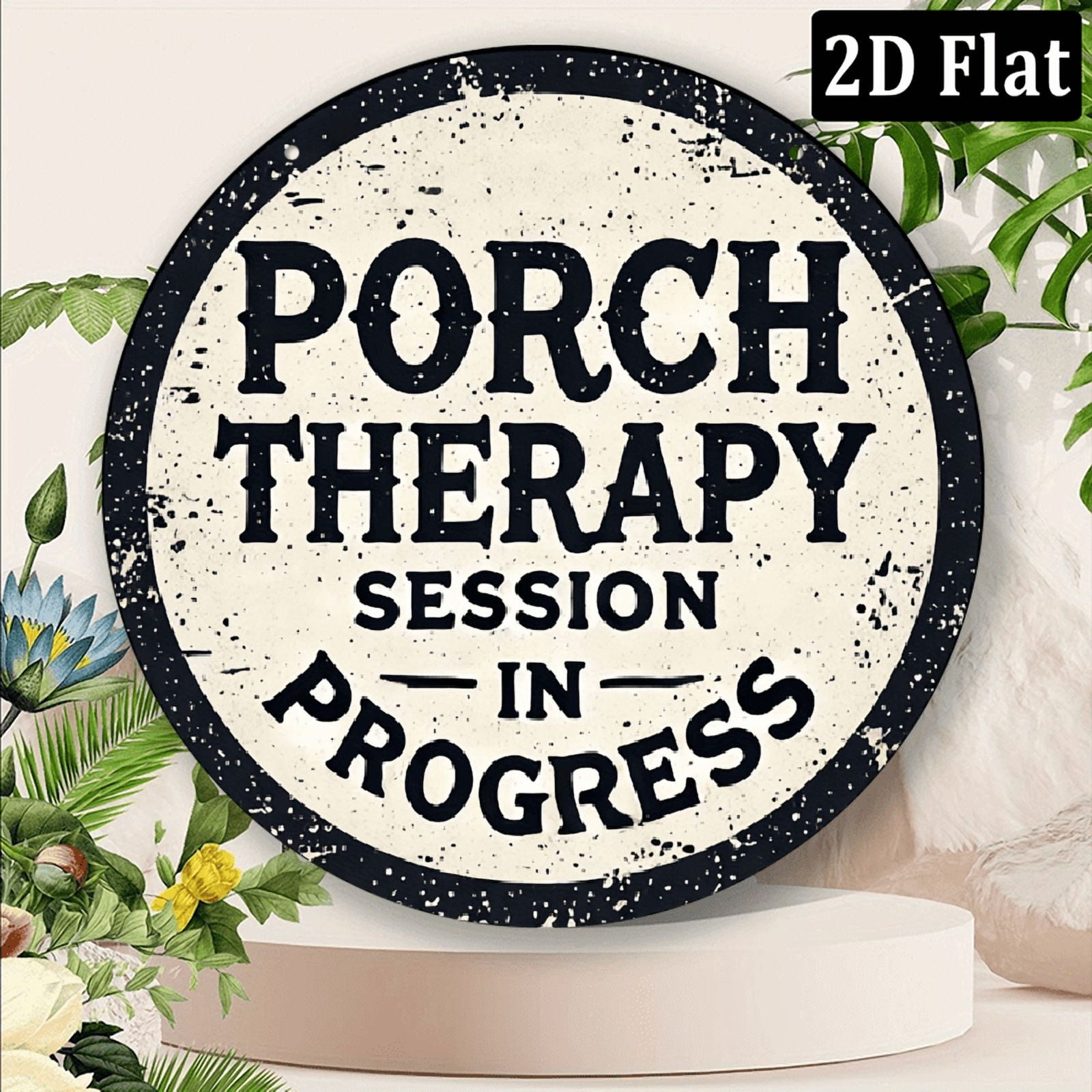 8*8 Inches Round 'Porch Relax Session in Progress' Sign - Rustic ...