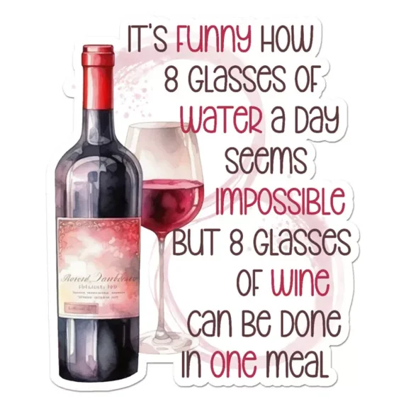 8 Glasses Of Water Wine Sticker Phone Decal Water Bottle Stickers Car ...
