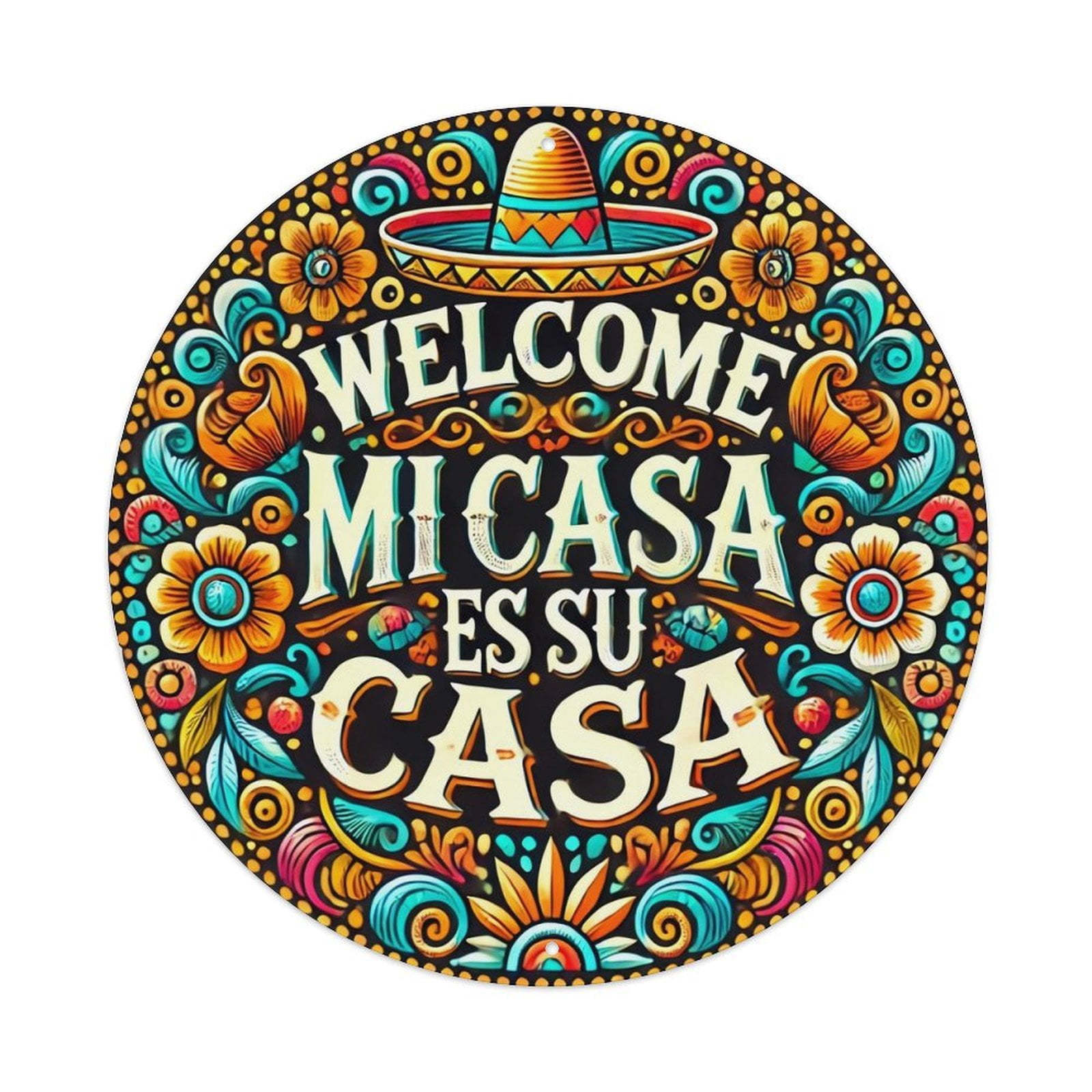 8 Inch Round "Mi Casa Es Su Casa" Metal Sign, Colorful Mexican Folk Art ...