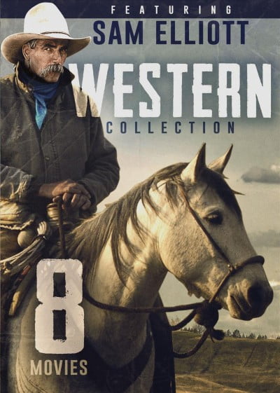 Pre-Owned 8-Movie Western Collection Featuring Sam Elliott - Walmart.com