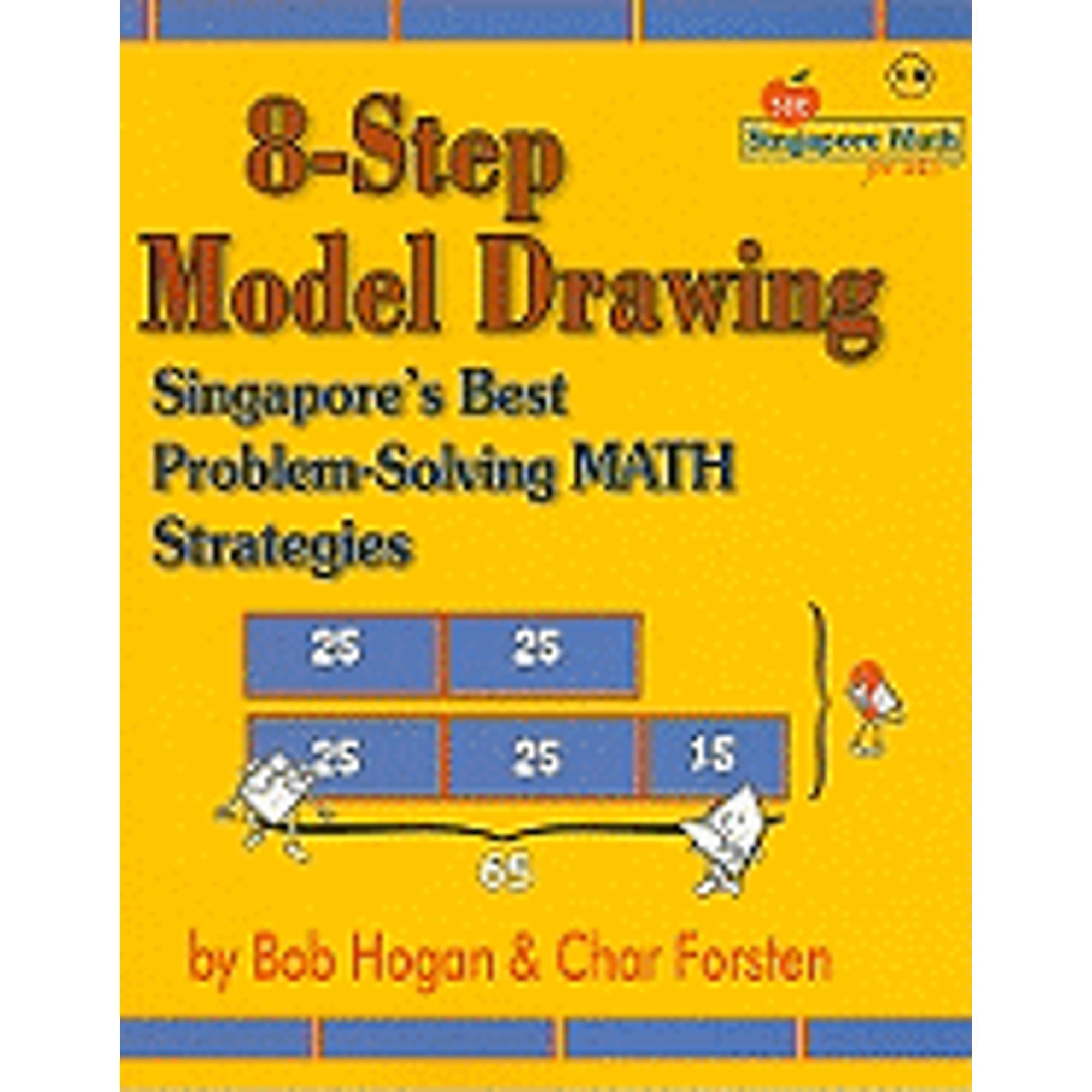 8-Step Model Drawing: Singapore's Best Problem-Solving Math Strategies ...