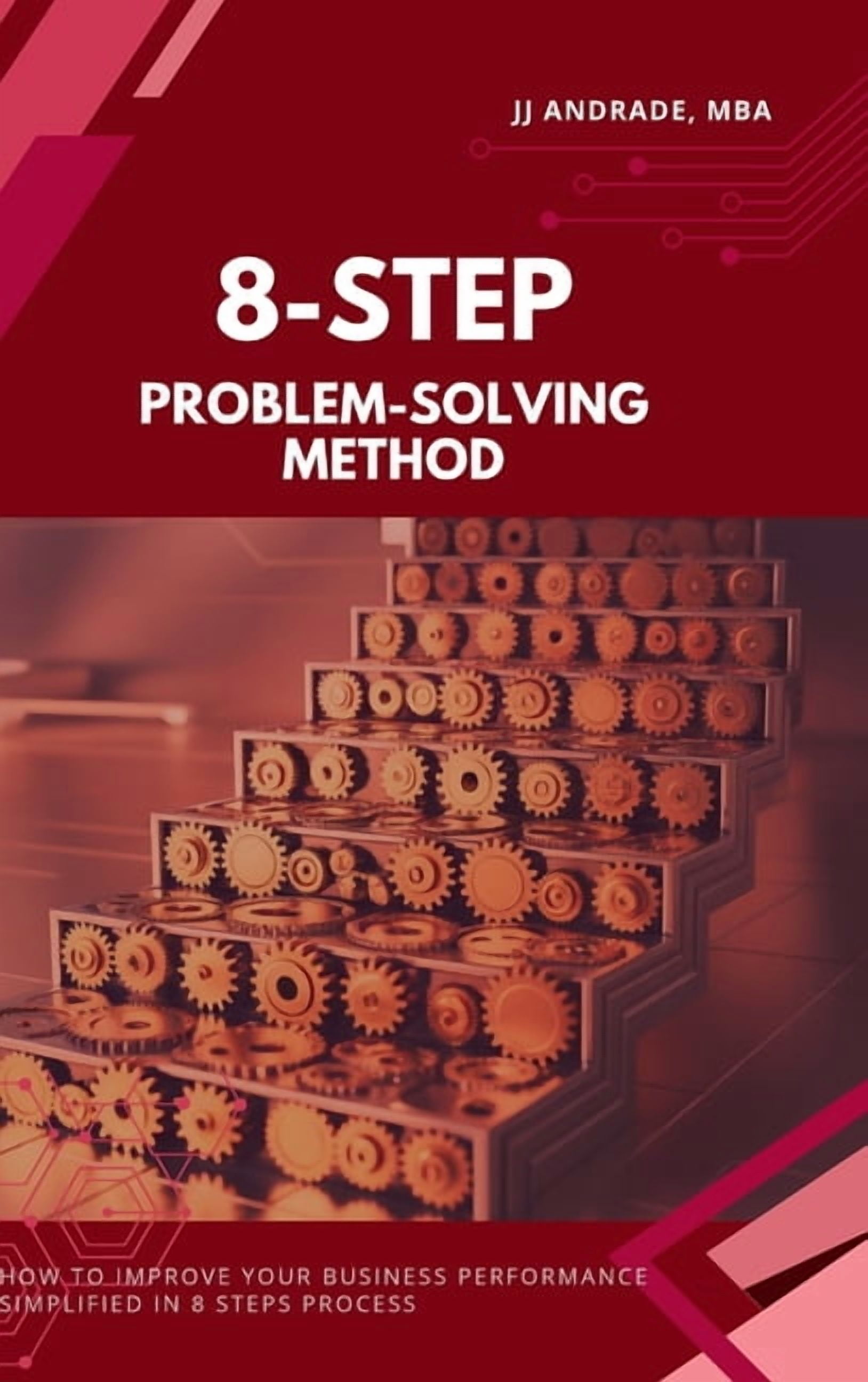 8-Step Problem-Solving Method: How to Improve Your Business Performance ...