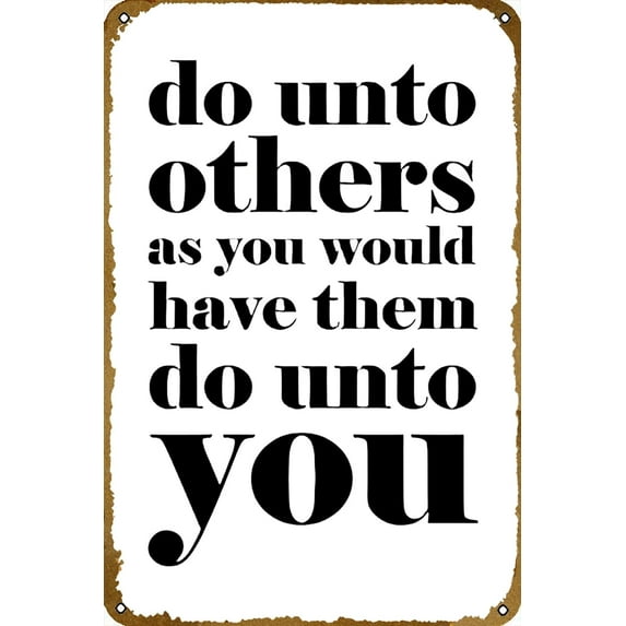 8"X 12" Aluminum Tin Sign Retro Do Unto Others Tin Sign Vintage Wall ...