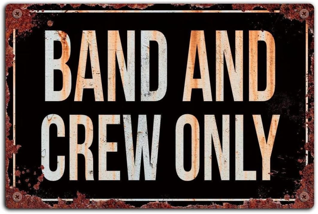 8"X 12" Band And Crew Only Vintage Metal Sign, Rust Effect Metal Plaque ...