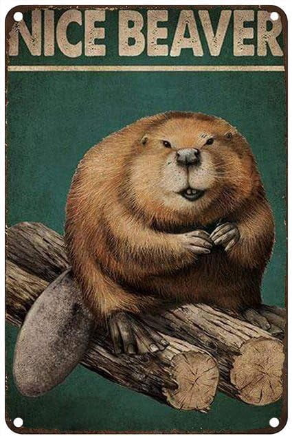 8"X 12" Beaver And Wood Nice Beaver Vintage Metal Tin Sign Art Plaque ...