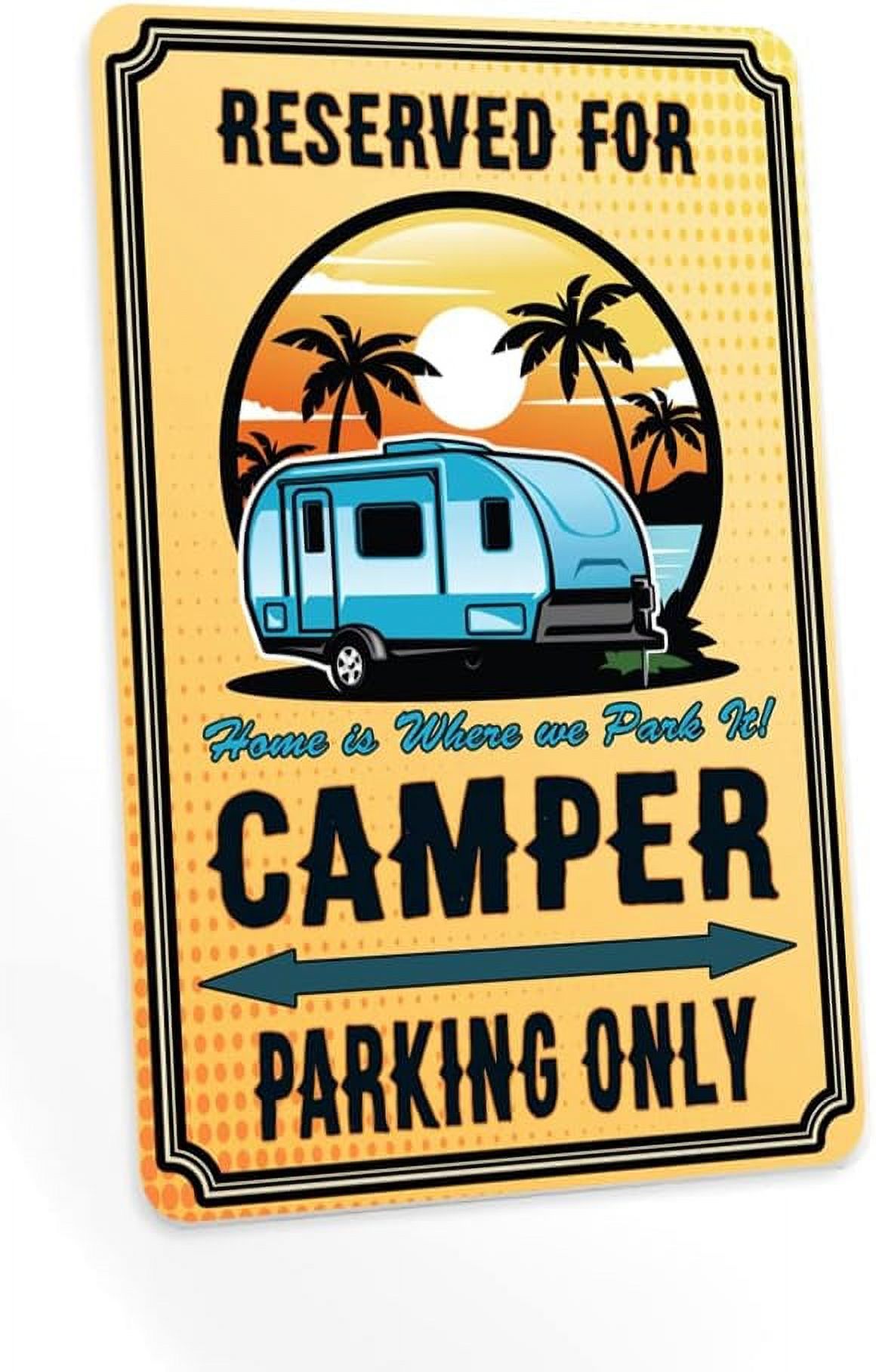 8"X 12" Camper Parking Only, Reserved For Campers, Parking Sign ...
