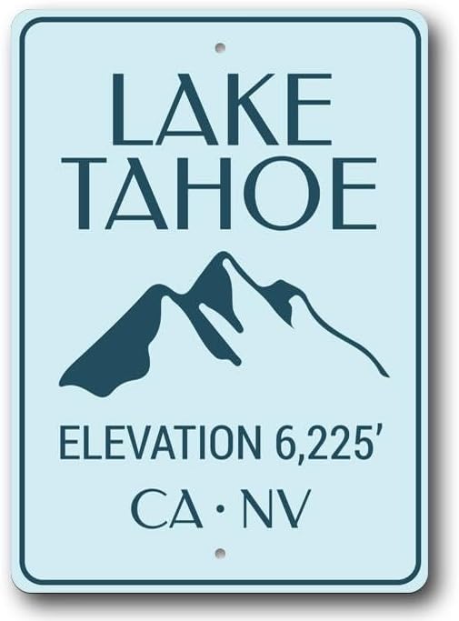 8"X 12" Lake Tahoe Elevation, Lake Tahoe Home,Elevation Level Sign ...